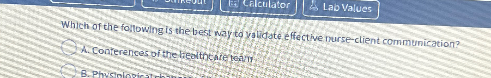 Solved Which of the following is the best way to validate | Chegg.com