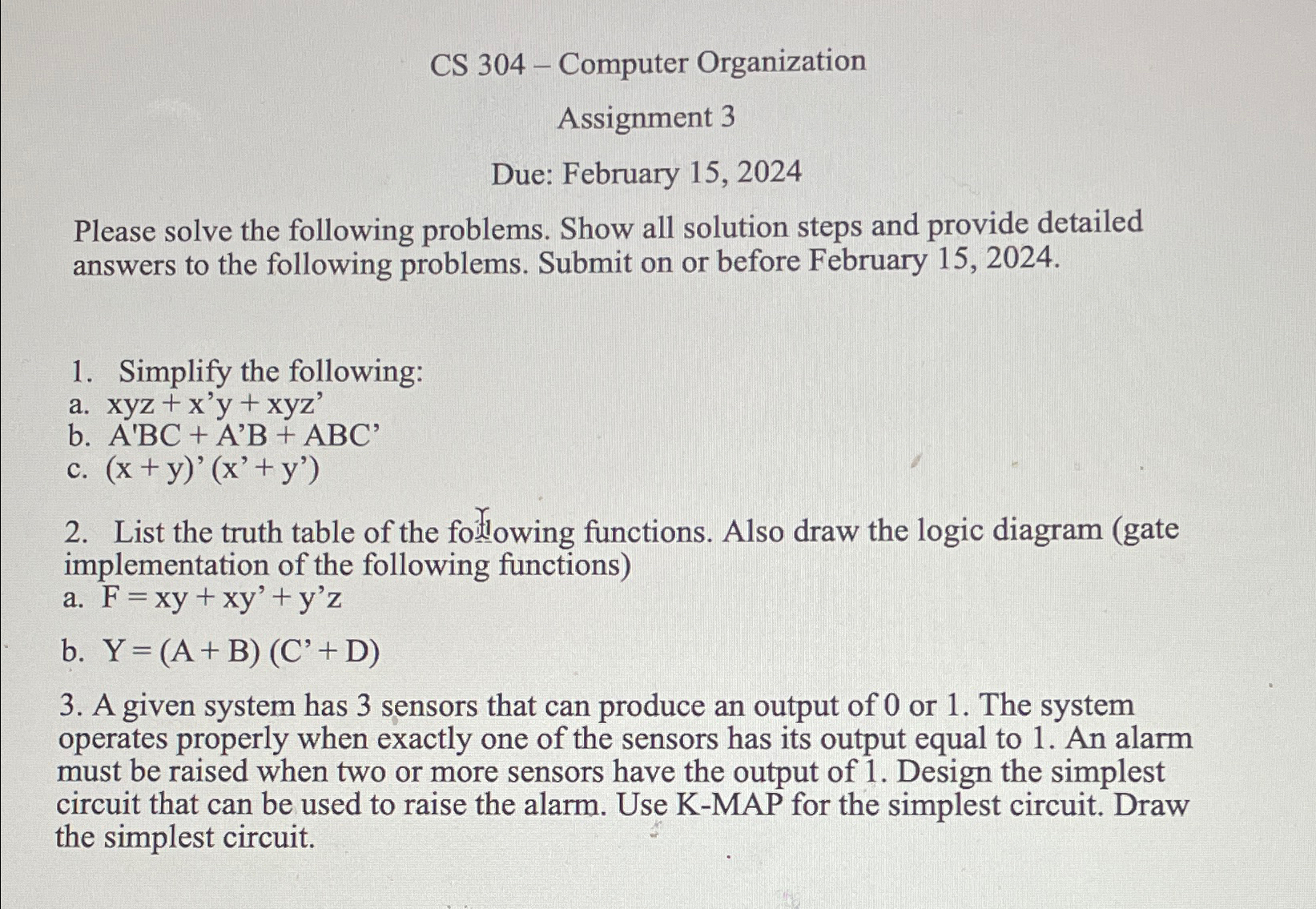 Solved CS 304 - ﻿Computer OrganizationAssignment 3Due: | Chegg.com