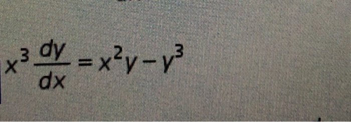 Solved dy = x?y-y? dx | Chegg.com