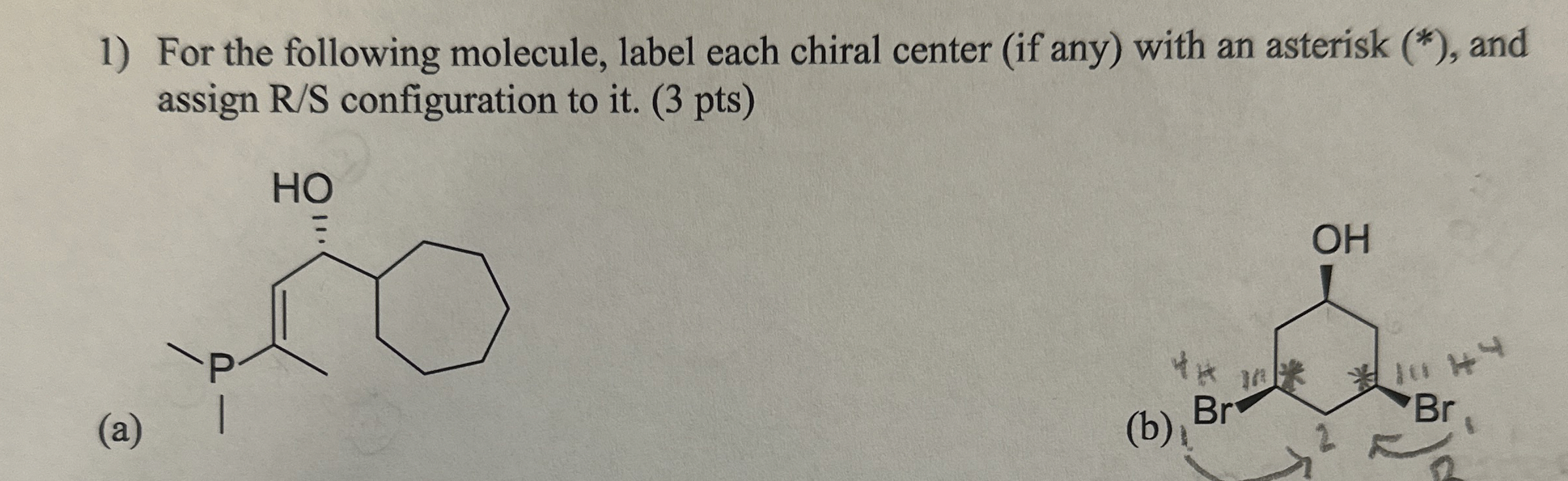 Solved For the following molecule, label each chiral center | Chegg.com
