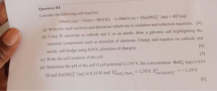 Solved Question B4 Consider the following cell reactions | Chegg.com