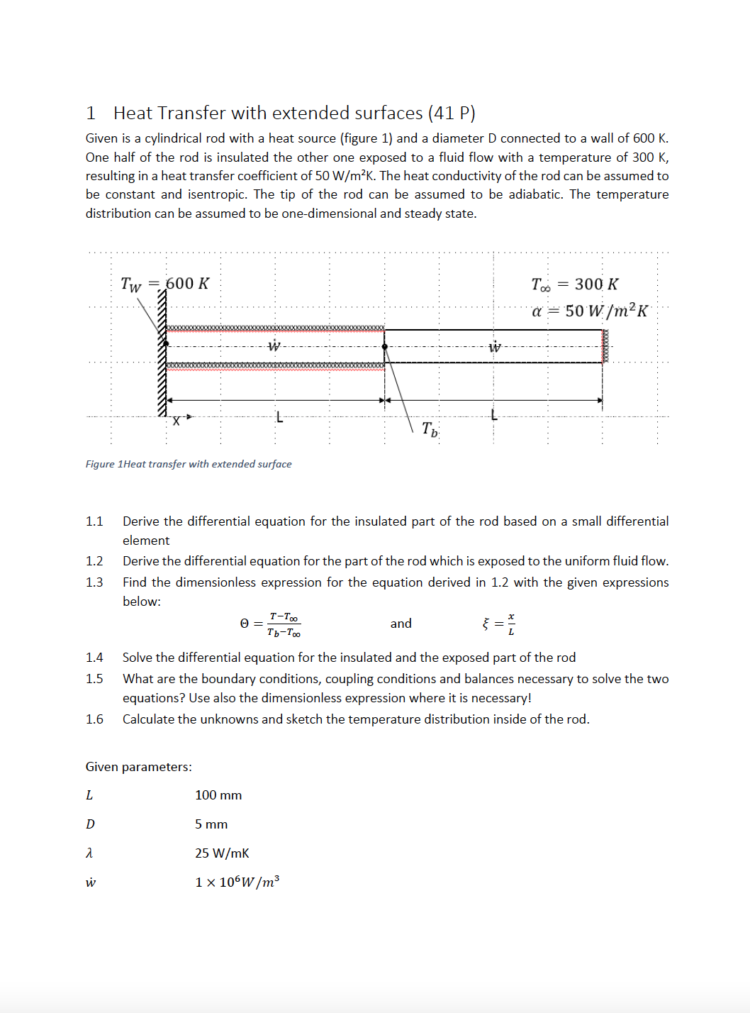 Solved 1 ﻿Heat Transfer with extended surfaces (41 ﻿P)Given | Chegg.com