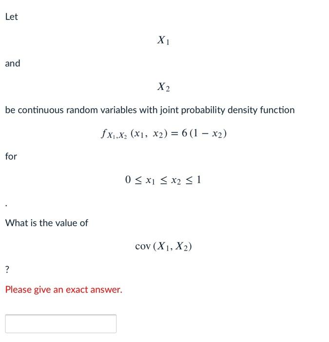Solved Let X1 and X2 be continuous random variables with | Chegg.com