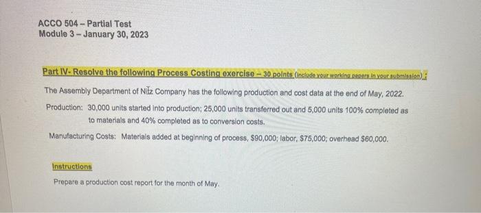 Solved ACCO 504 - Partial Test Module 3 - January 30,2023 | Chegg.com