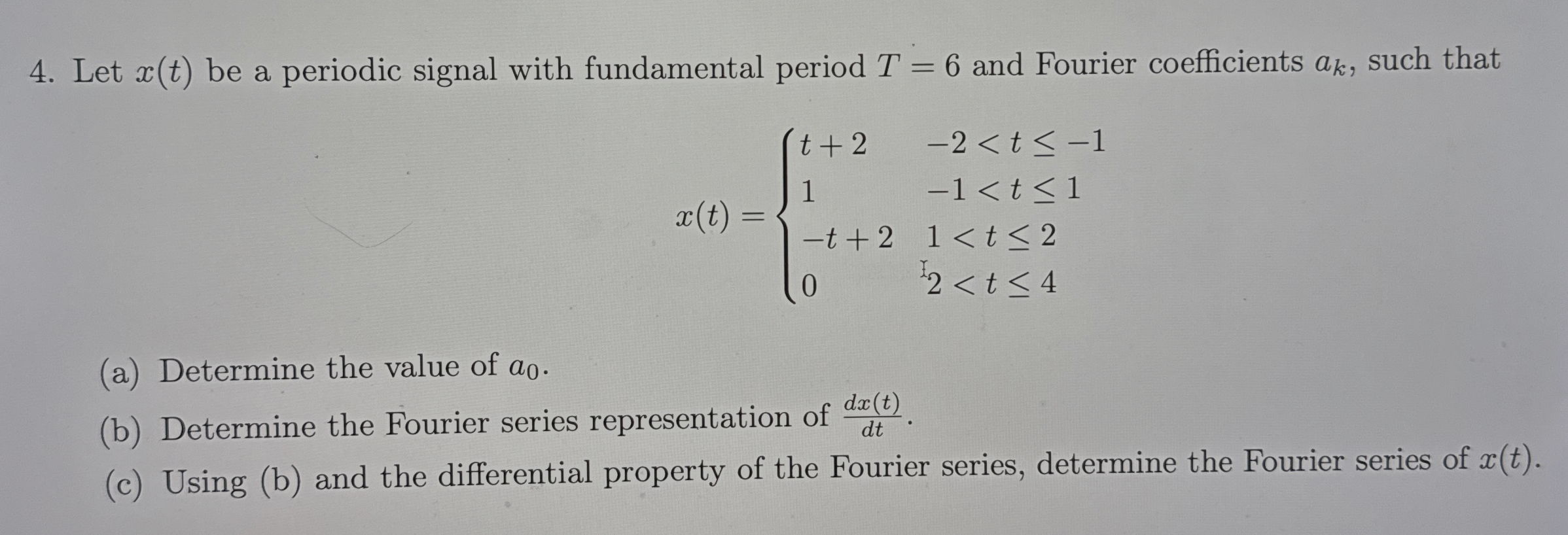 Solved Let x(t) ﻿be a periodic signal with fundamental | Chegg.com