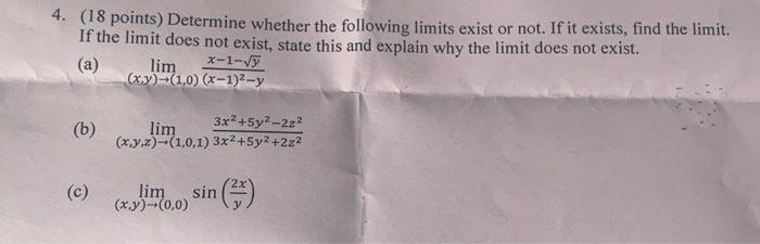 Solved 4. (18 points) Determine whether the following limits | Chegg.com