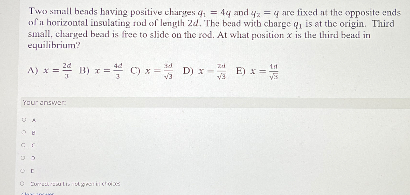 Solved Two small beads having positive charges q1=4q ﻿and | Chegg.com