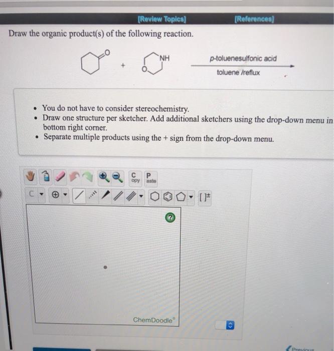 Solved [References) [Review Toples] Draw the organic | Chegg.com
