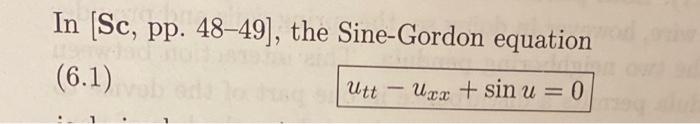 Solved Exercise 6.1. The more general Sine-Gordon equation | Chegg.com