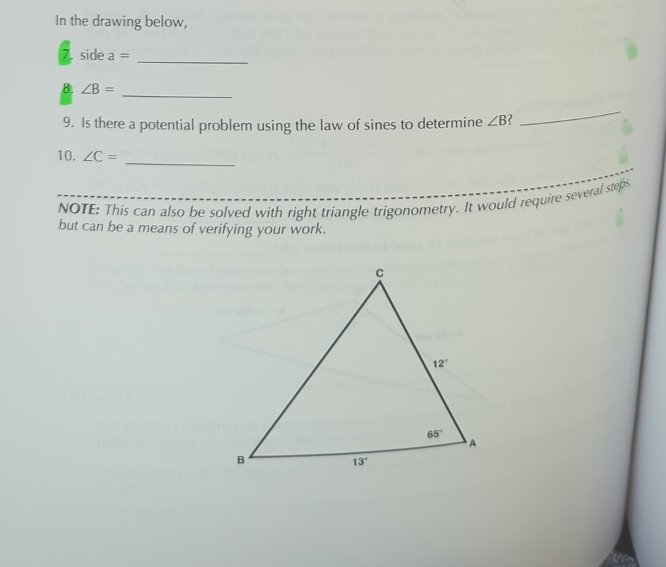 Solved In the drawing below,7. ﻿side a= 8. ??B= 9. ﻿Is | Chegg.com