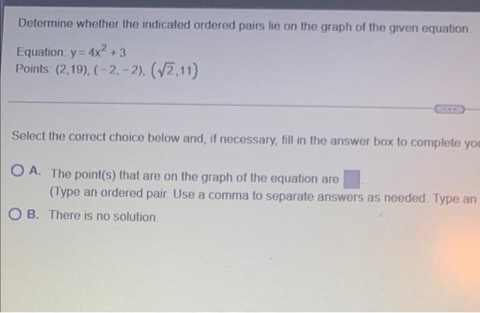 Solved Determine whether the indicated ordered pairs lie on | Chegg.com