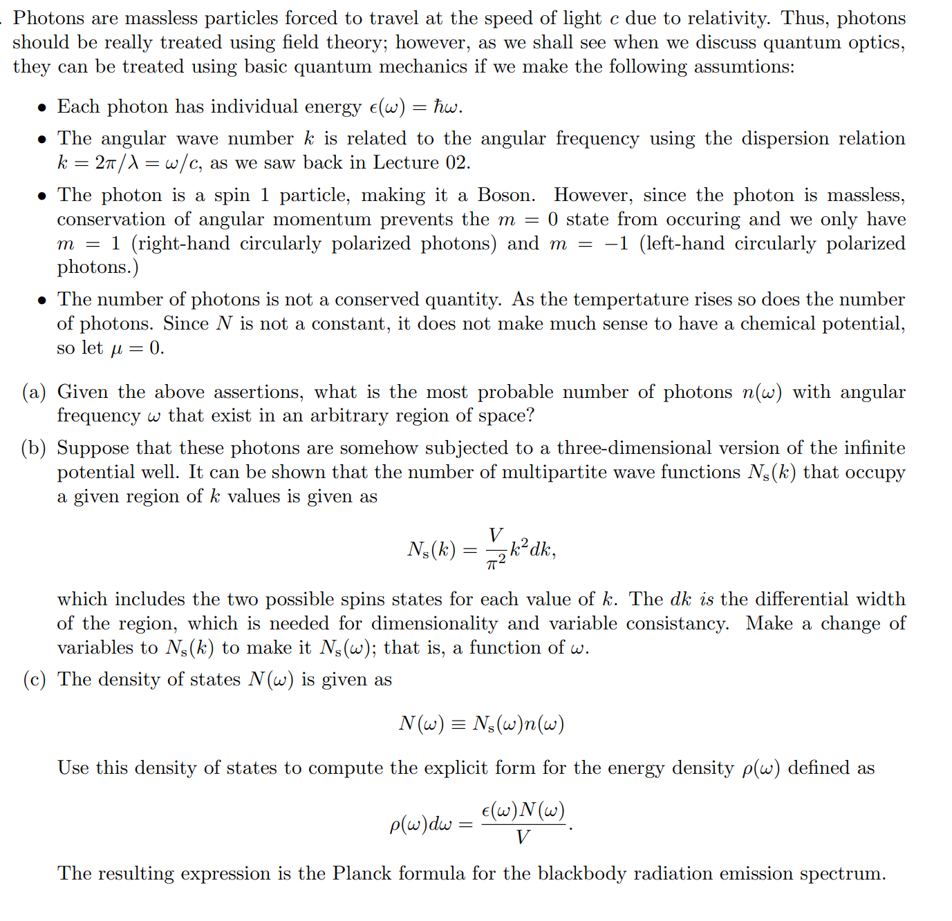 Solved Photons are massless particles forced to travel at | Chegg.com
