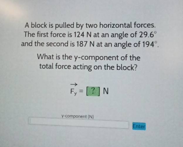 Solved A block is pulled by two horizontal forces. The first | Chegg.com