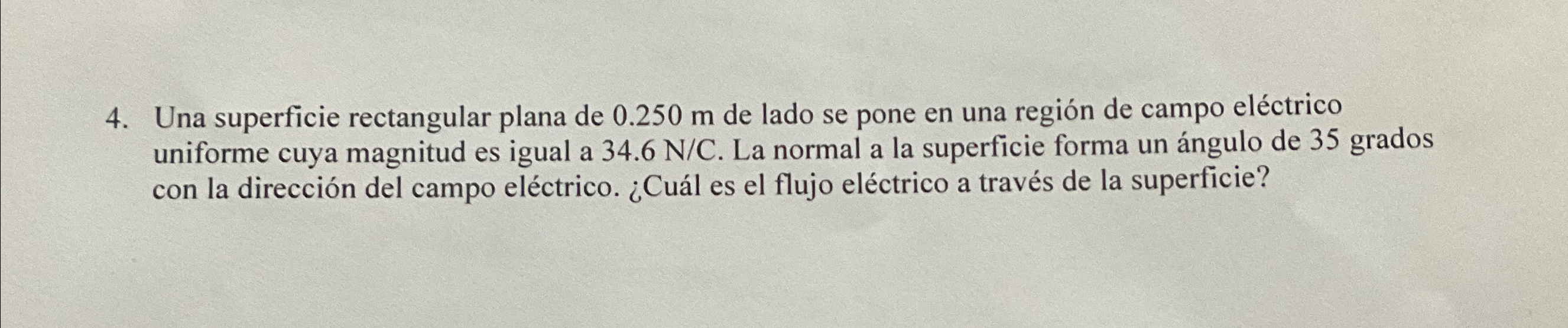 Solved Una superficie rectangular plana de 0.250m ﻿de lado | Chegg.com