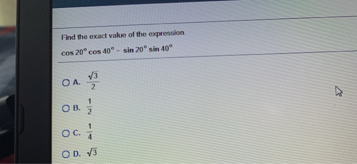 Solved Find the exact value of the expression. cos 20° cos | Chegg.com
