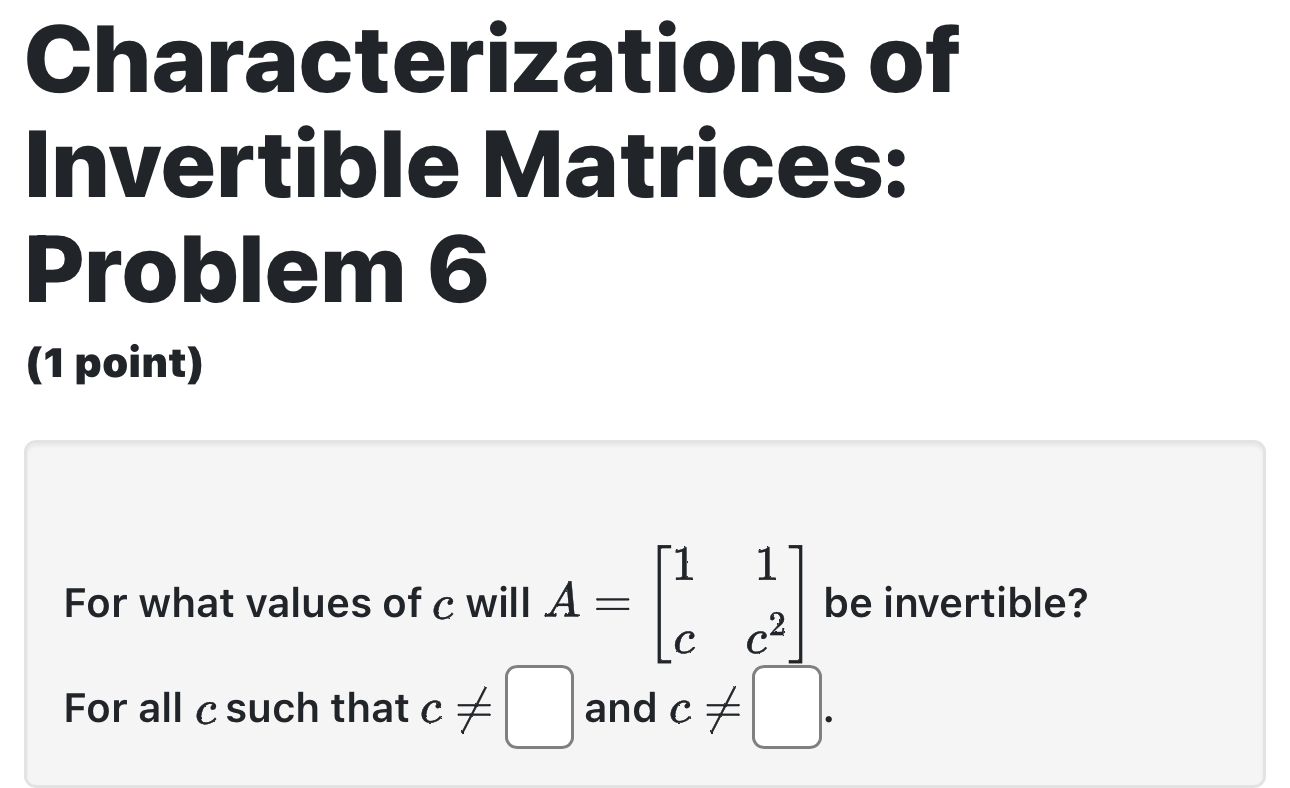 Solved Characterizations of Invertible Matrices:For what | Chegg.com