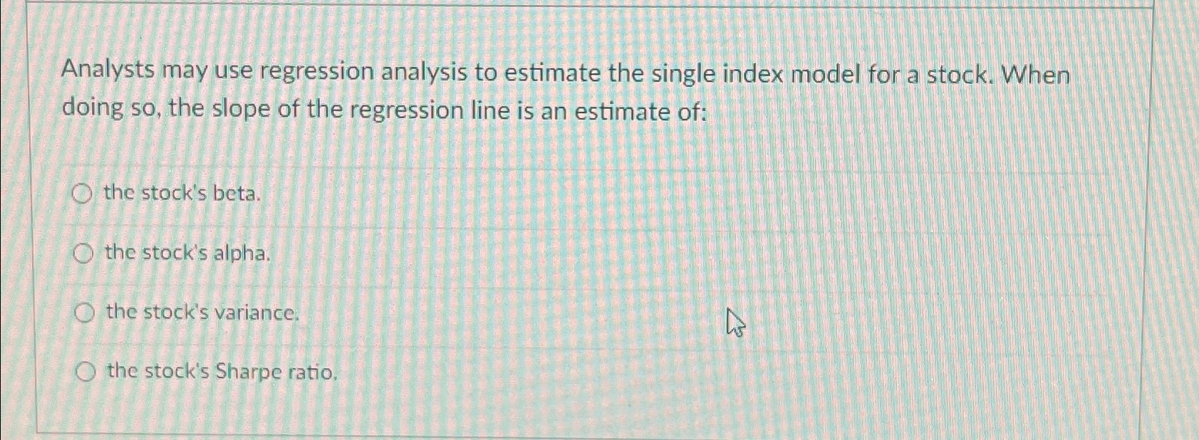 Solved Analysts may use regression analysis to estimate the | Chegg.com