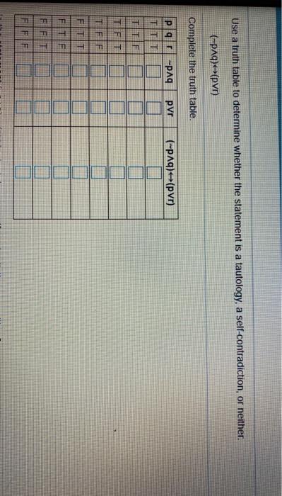 Solved Use a truth table to determine whether the statement | Chegg.com