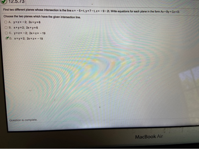 Solved 12.5.73 Find two different planes whose intersection | Chegg.com
