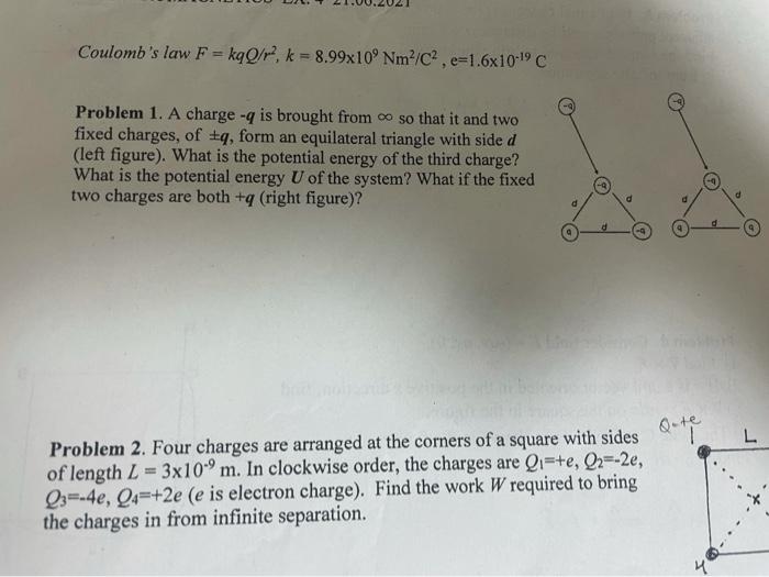 Solved Coulomb's law F = kqQ/r2, k = 8.99x109 Nm²/C2, | Chegg.com