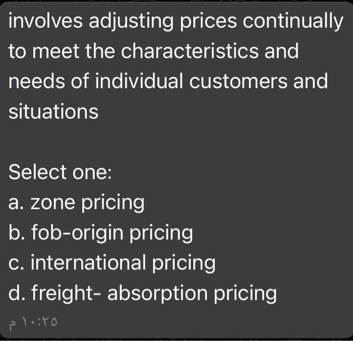 Solved involves adjusting prices continually to meet the | Chegg.com