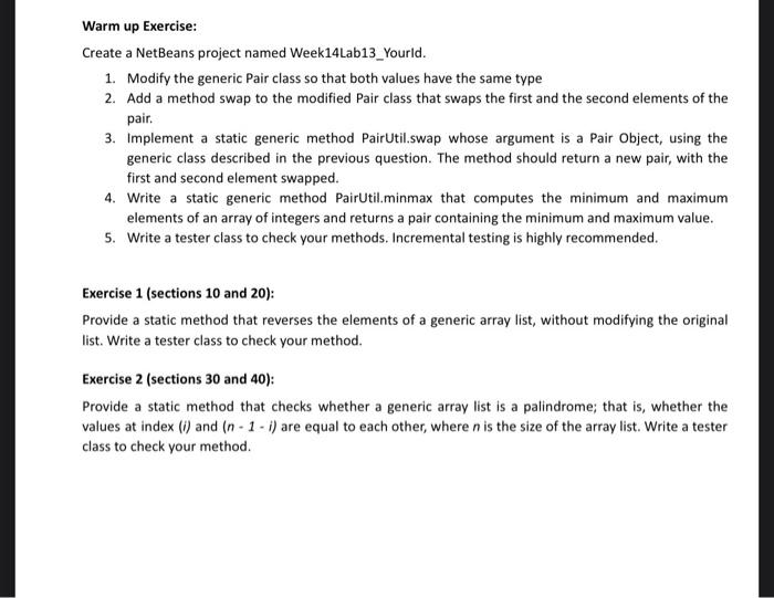 Solved Warm up Exercise: Create a NetBeans project named | Chegg.com