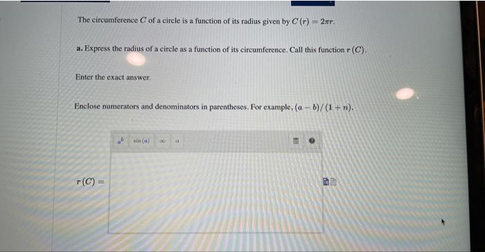 Solved The circumference C of a circle is a function of its | Chegg.com