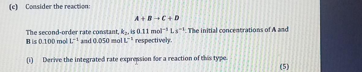 Solved A+B→C+D The second-order rate constant, k2, is 0.11 | Chegg.com