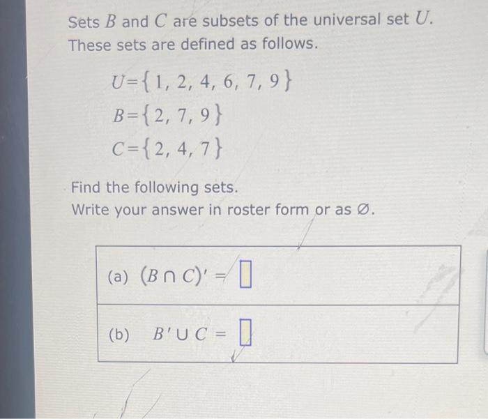 Solved Sets B and C are subsets of the universal set U. | Chegg.com