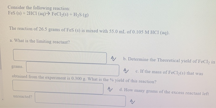 Solved Consider the following reaction: Fes (s) + 2HCl (aq) | Chegg.com