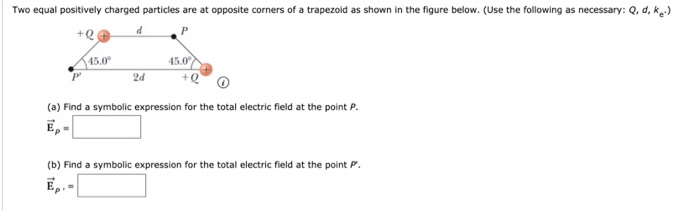 Solved Two equal positively charged particles are at | Chegg.com