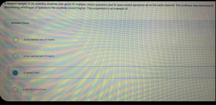 Solved A random sample of 20 statistics students was gien 15 | Chegg.com