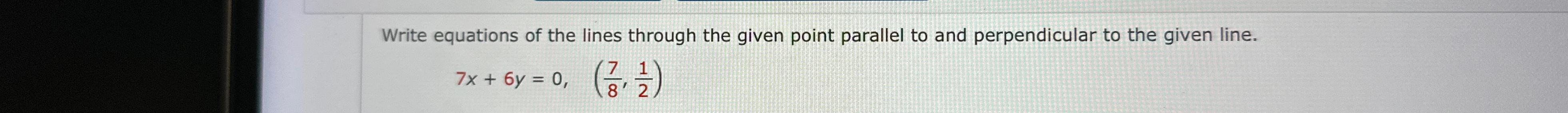 Solved Write equations of the lines through the given point | Chegg.com