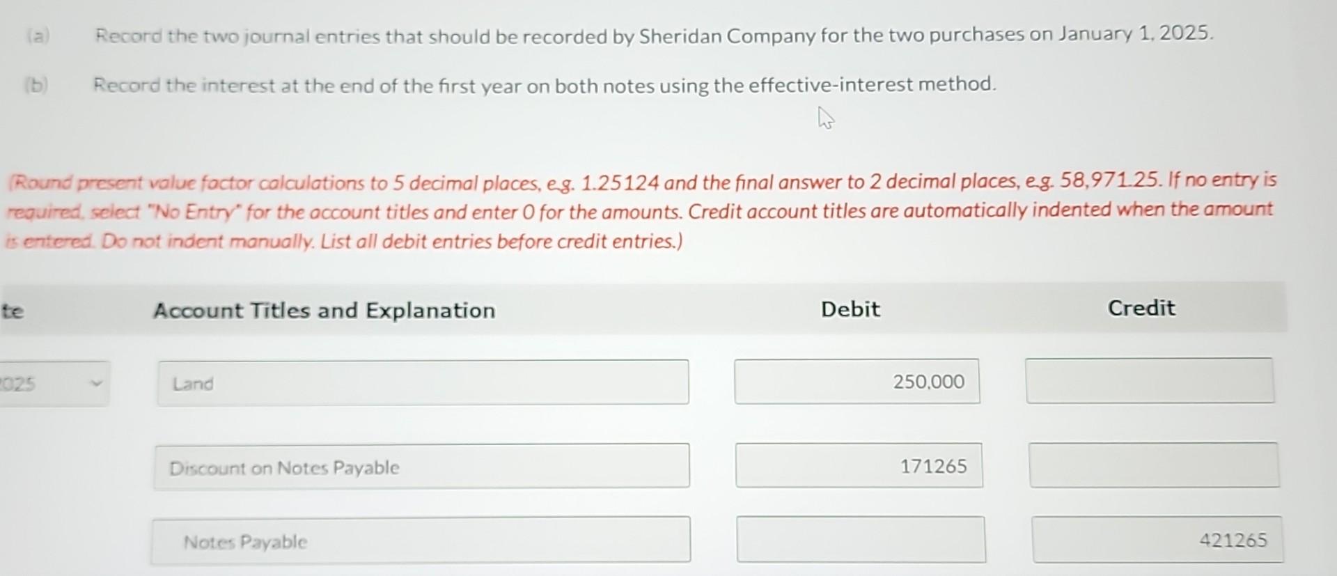 Solved On January 1, 2025, Sheridan Company makes the two | Chegg.com