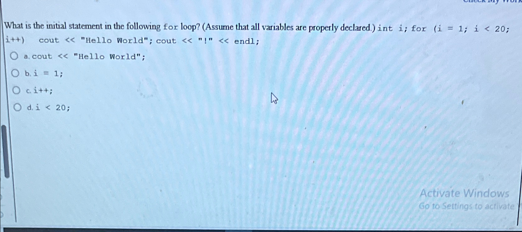 Solved What is the initial statement in the following for | Chegg.com
