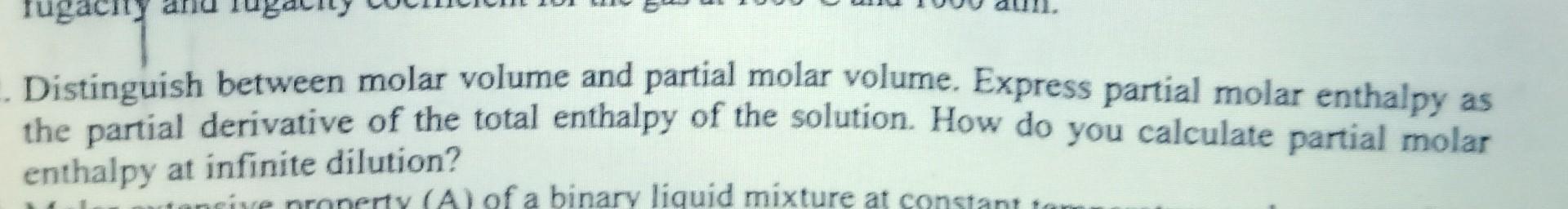Solved Distinguish between molar volume and partial | Chegg.com