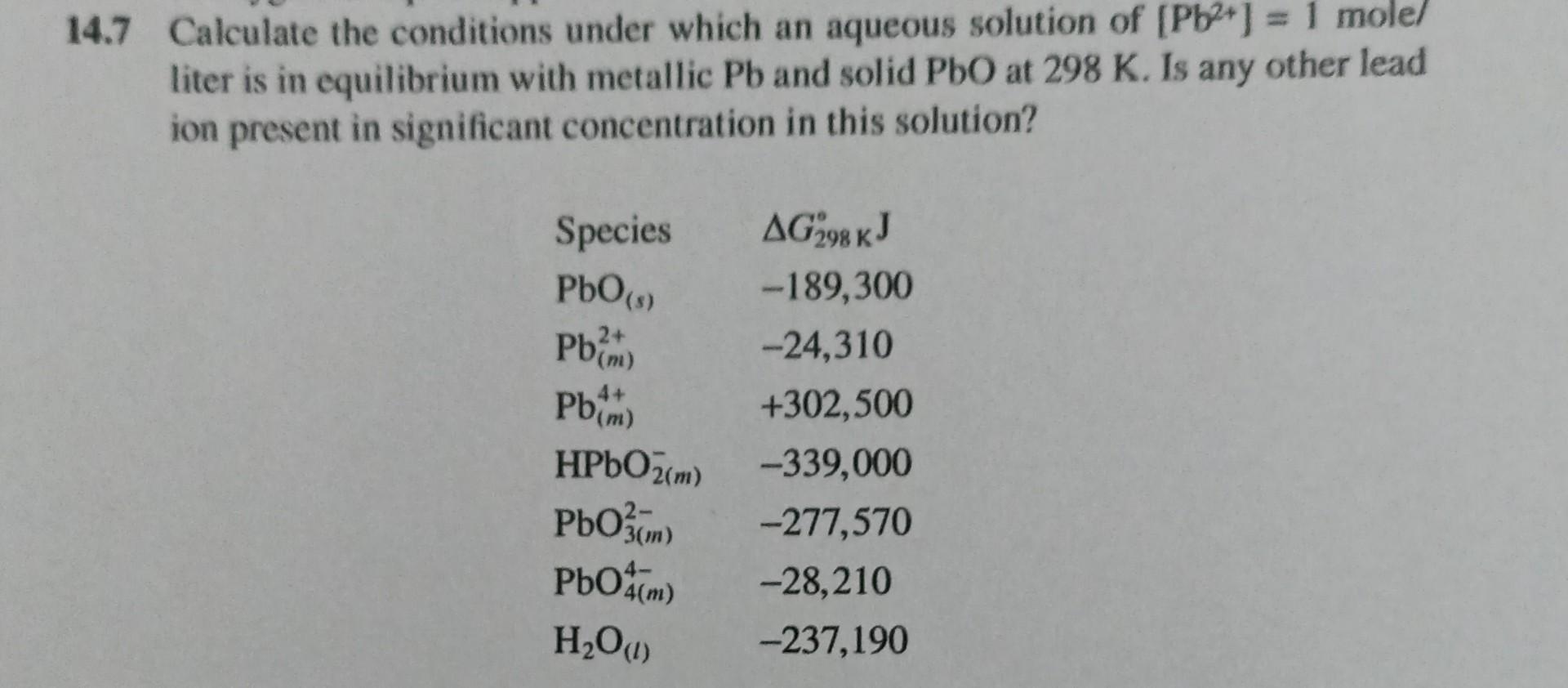 Solved 14.7 Calculate the conditions under which an aqueous | Chegg.com