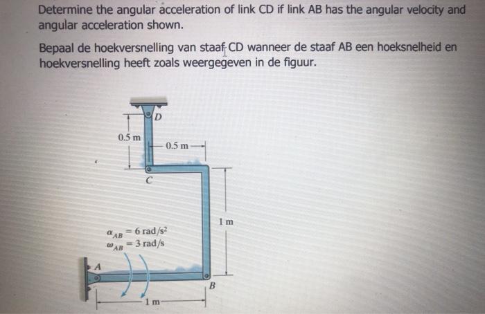 Solved Determine the angular acceleration of link CD if link | Chegg.com