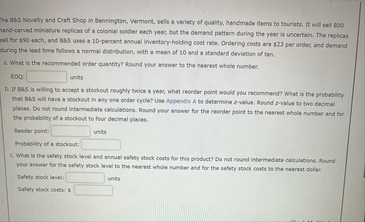 Solved Brenda opened a pool and spa store in a lively | Chegg.com