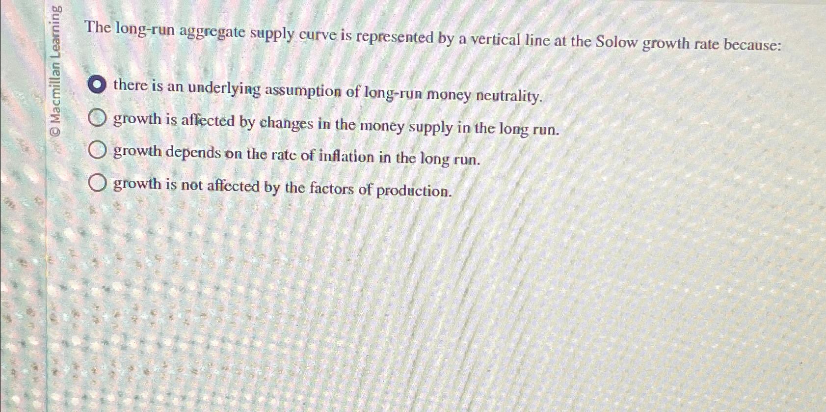 Solved The long-run aggregate supply curve is represented by | Chegg.com