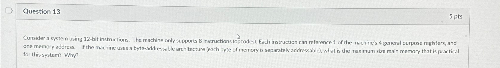 Solved Consider a system using 12-bit instructions. The | Chegg.com
