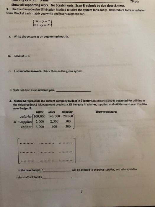 Solved Show all supporting work. No Scratch outs. Scan \& | Chegg.com