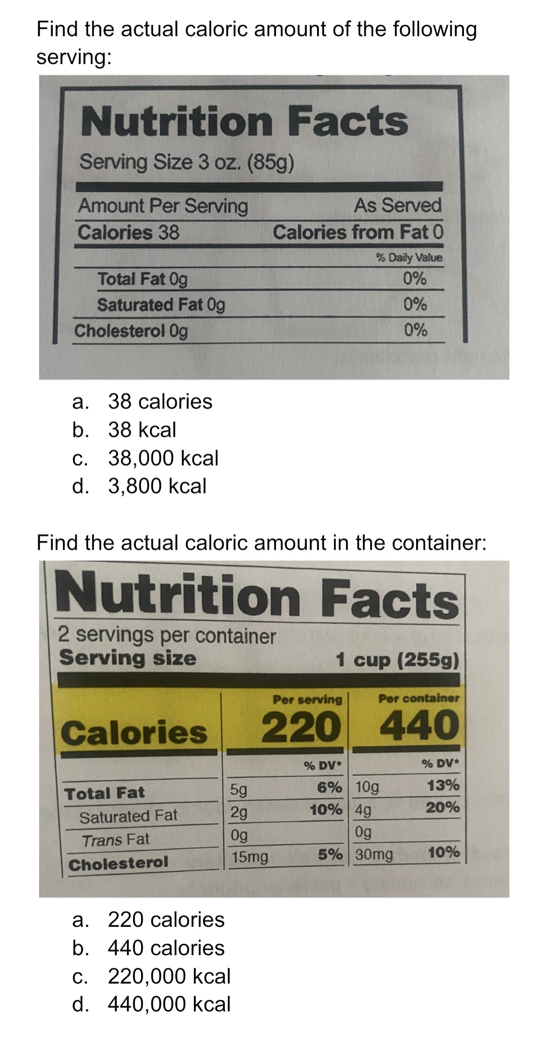 Solved Find the actual caloric amount of the following | Chegg.com