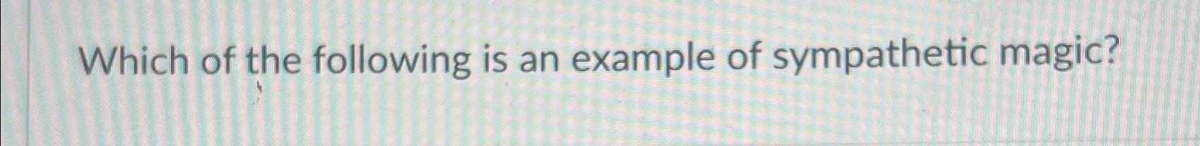 Solved Which of the following is an example of sympathetic | Chegg.com