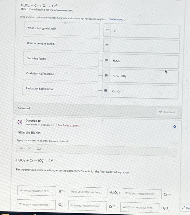 Solved H5IO6+Cr→IO3−+Cr3+ Match the following for the above | Chegg.com