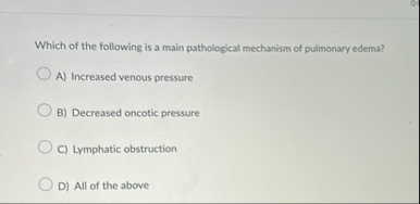 Solved Which of the following is a main pathological | Chegg.com