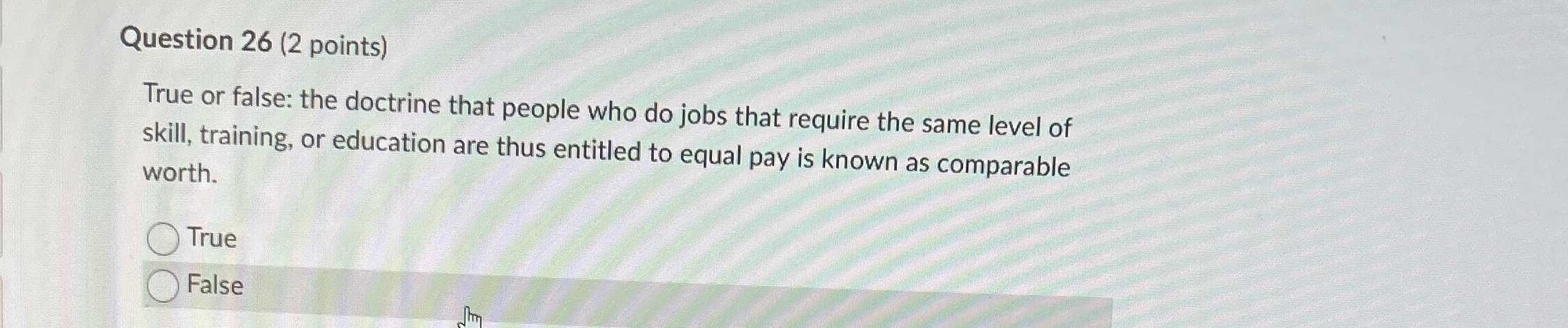 Solved Question 26 (2 ﻿points)True or false: the doctrine | Chegg.com