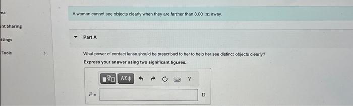 Solved A woman cannot see objects clearly when they are | Chegg.com