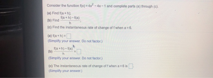 Solved Consider the function f(x) = 4x2 - 4x - 1 and | Chegg.com