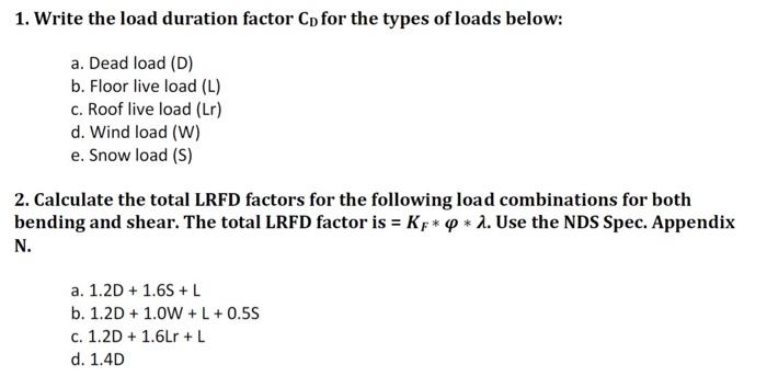 Solved 1. Write the load duration factor Cp for the types of | Chegg.com